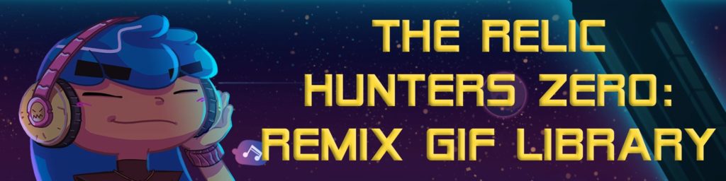 The Relic Hunters Zero: Remix GIF Library - Akupara Games